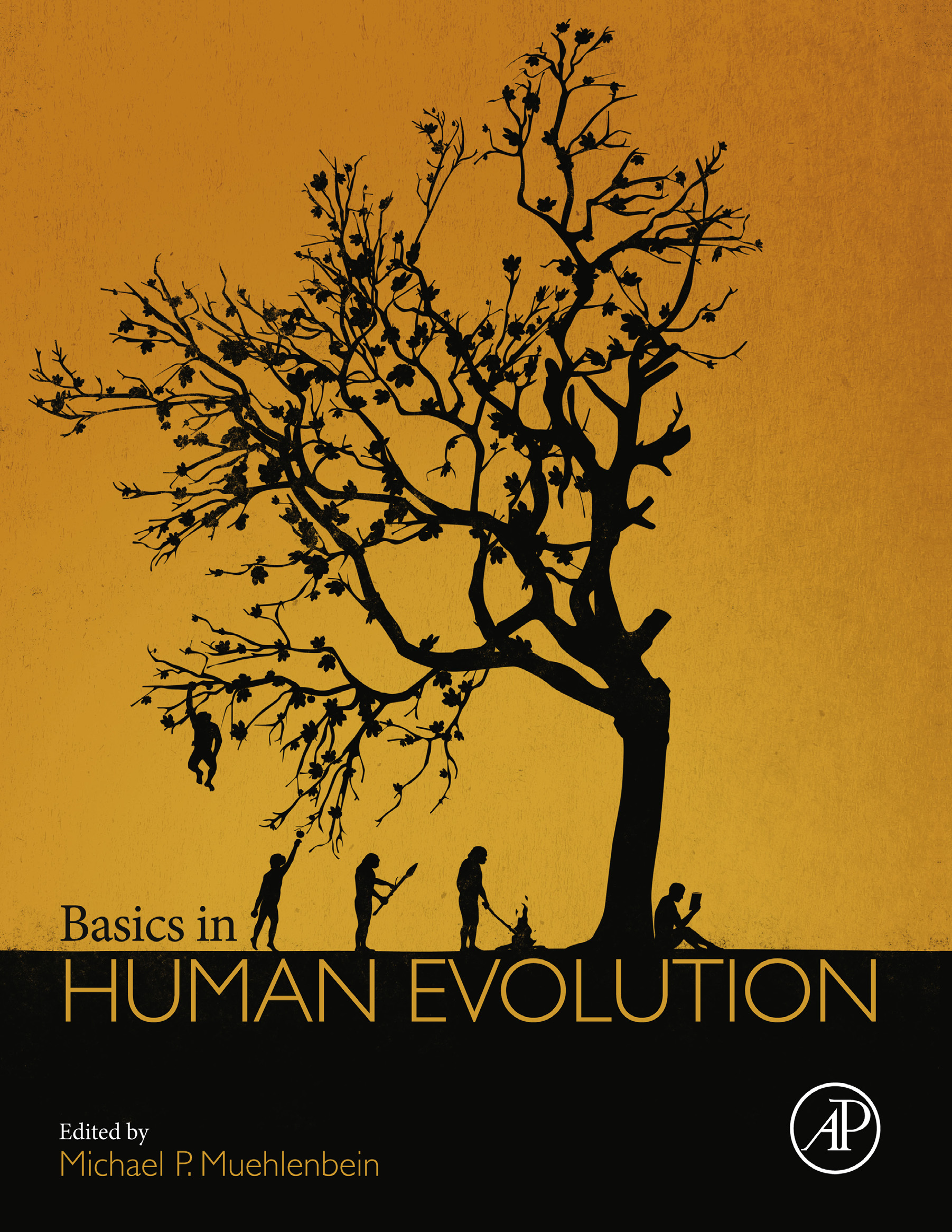 Basics in Human Evolution – Laboratory for Evolutionary Medicine & One ...